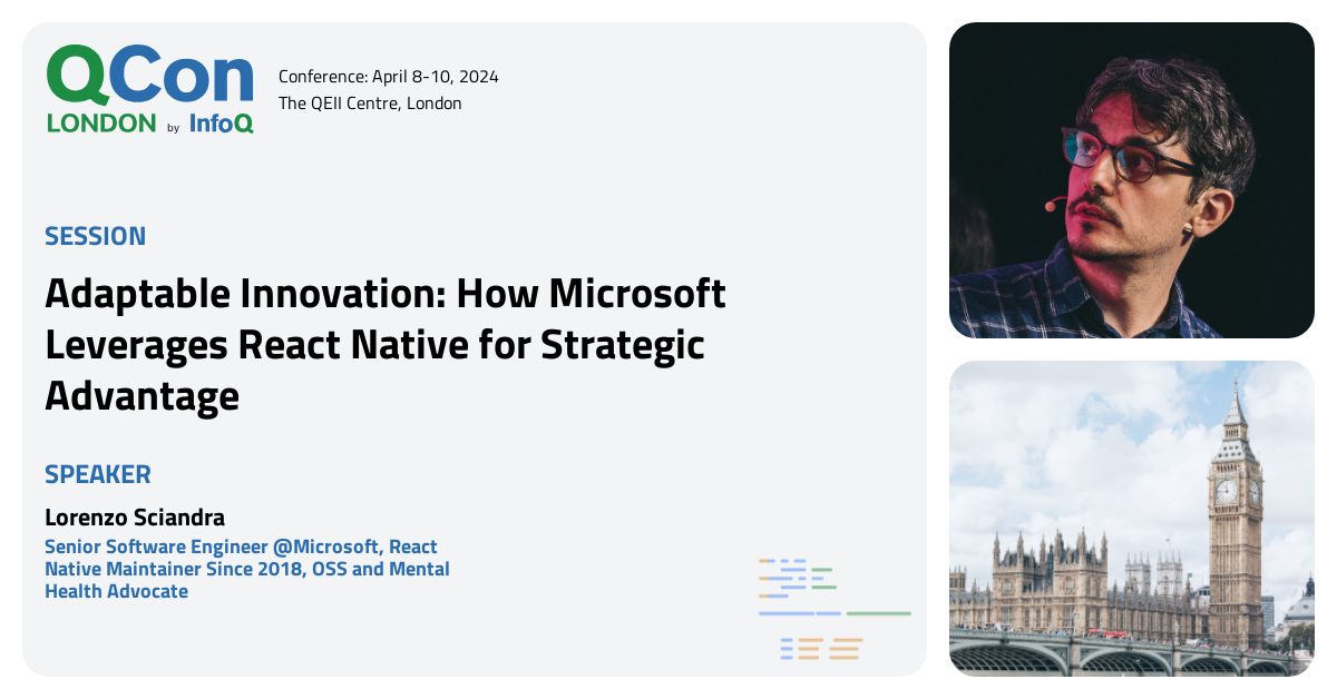 QCon London 2024 | Adaptable Innovation: How Microsoft Leverages React ...