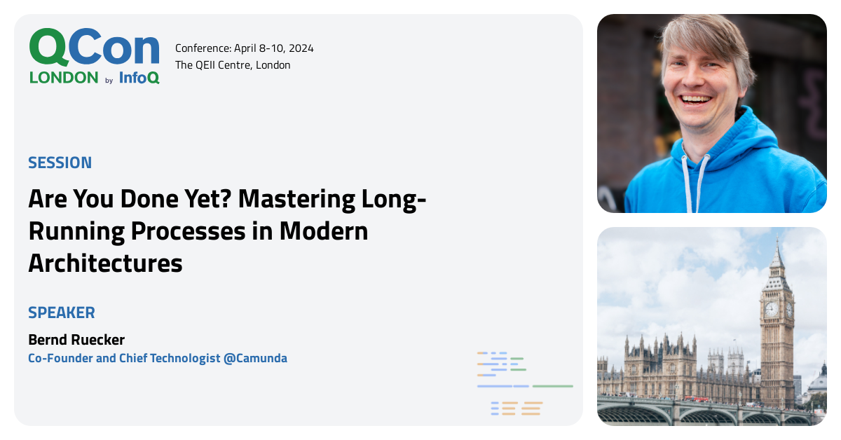 QCon London 2024 | Are You Done Yet? Mastering Long-Running Processes ...