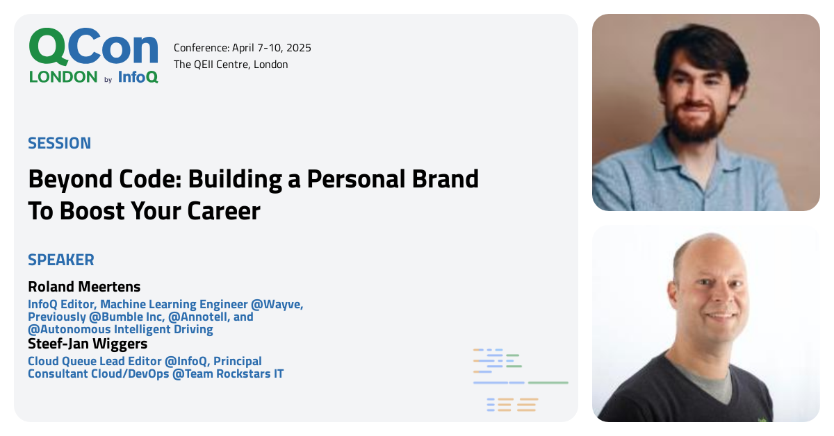 QCon London 2025 | Beyond Code: Building a Personal Brand To Boost Your ...
