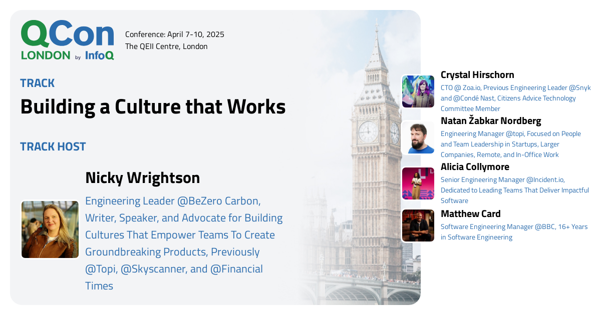 QCon London 2025 | Building a Culture that Works