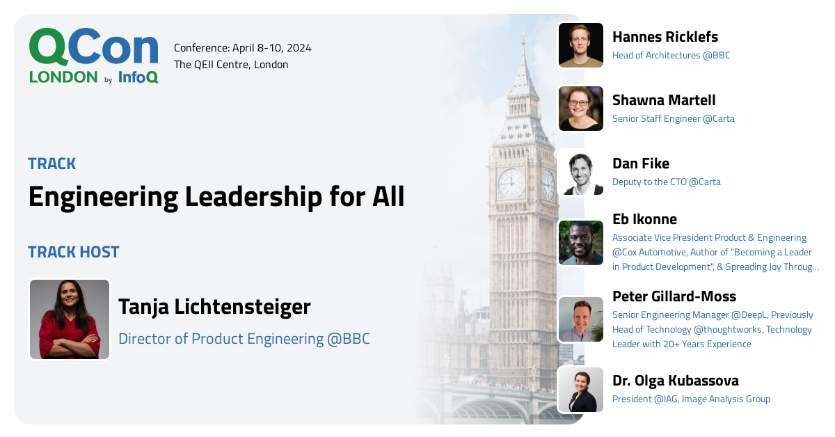 Engineering Leadership for All | QCon London 2024