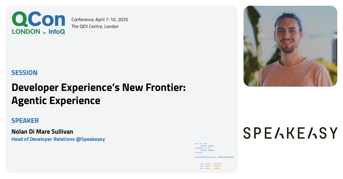 QCon London 2025 | Developer Experience’s New Frontier: Agentic Experience