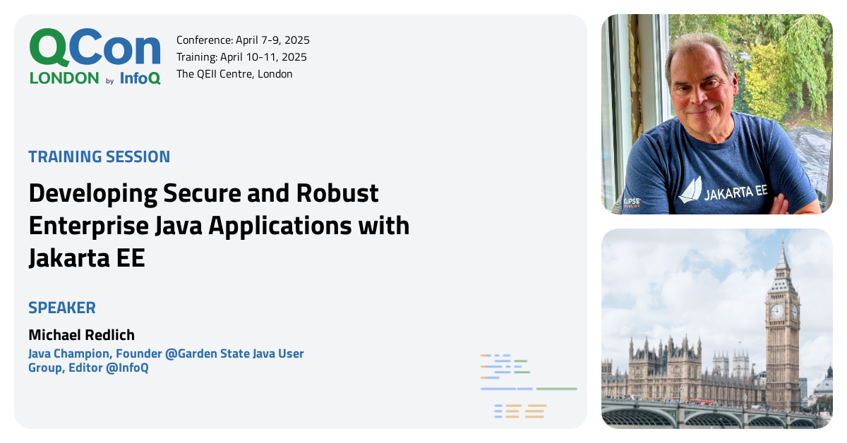 QCon London 2025 | Developing Secure and Robust Enterprise Java ...