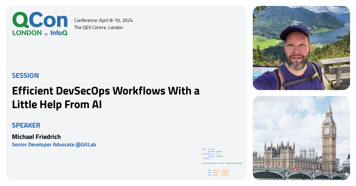 QCon London 2024 | Efficient DevSecOps Workflows With a Little Help From AI QCon London 2024 | Efficient DevSecOps Workflows With a Little Help From AI