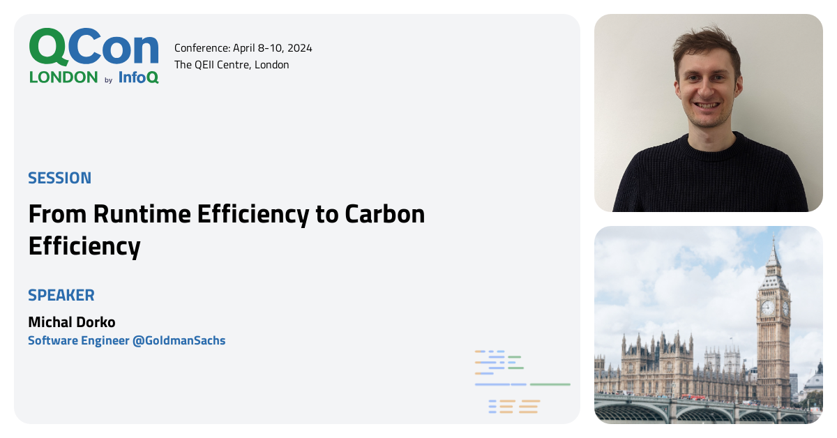 QCon London 2023 | From Runtime Efficiency to Carbon Efficiency