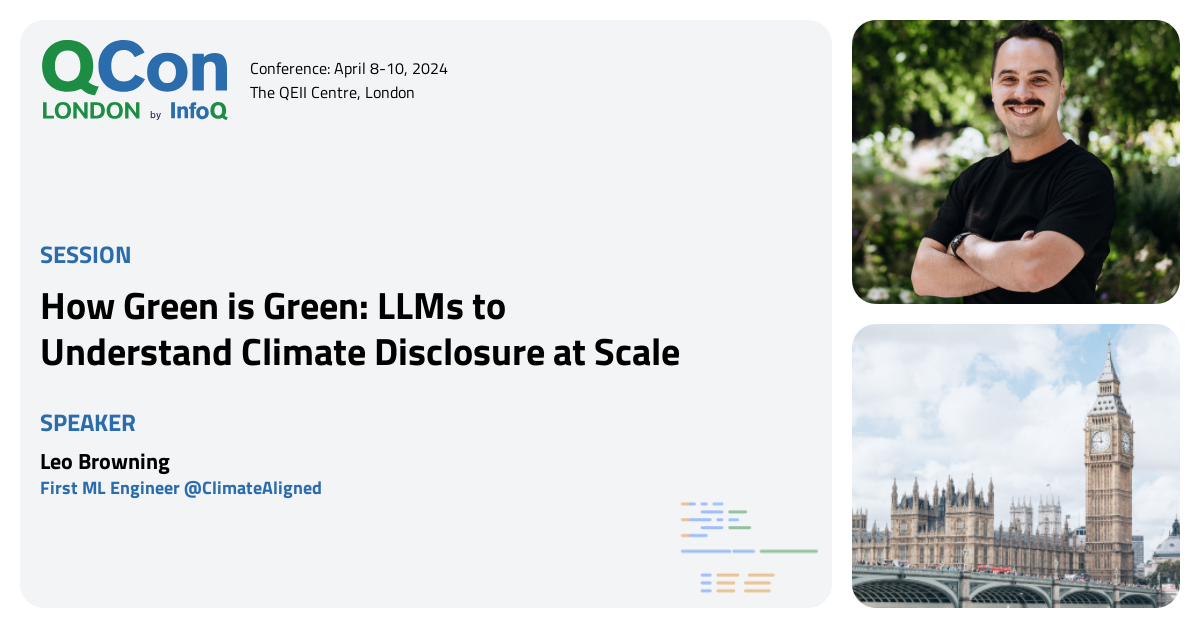 QCon London 2024 | How Green is Green: LLMs to Understand Climate ...