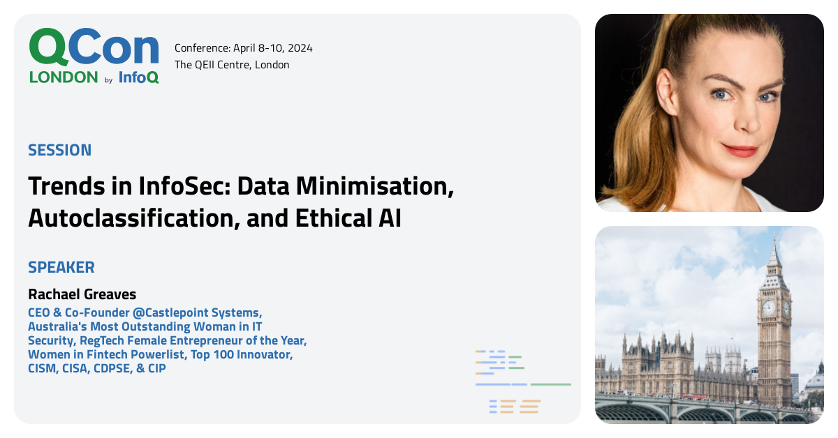 QCon London 2024 | Trends in InfoSec: Data Minimisation ...