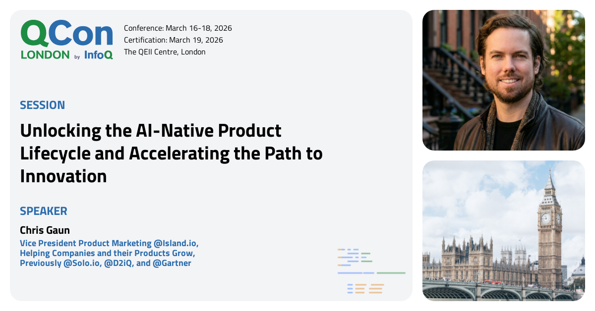 QCon London | Unlocking the AI-Native Product Lifecycle and ...